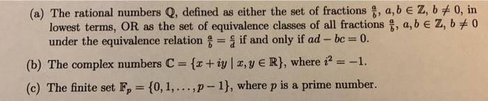 Solved (a) The rational numbers Q, defined as either the set | Chegg.com