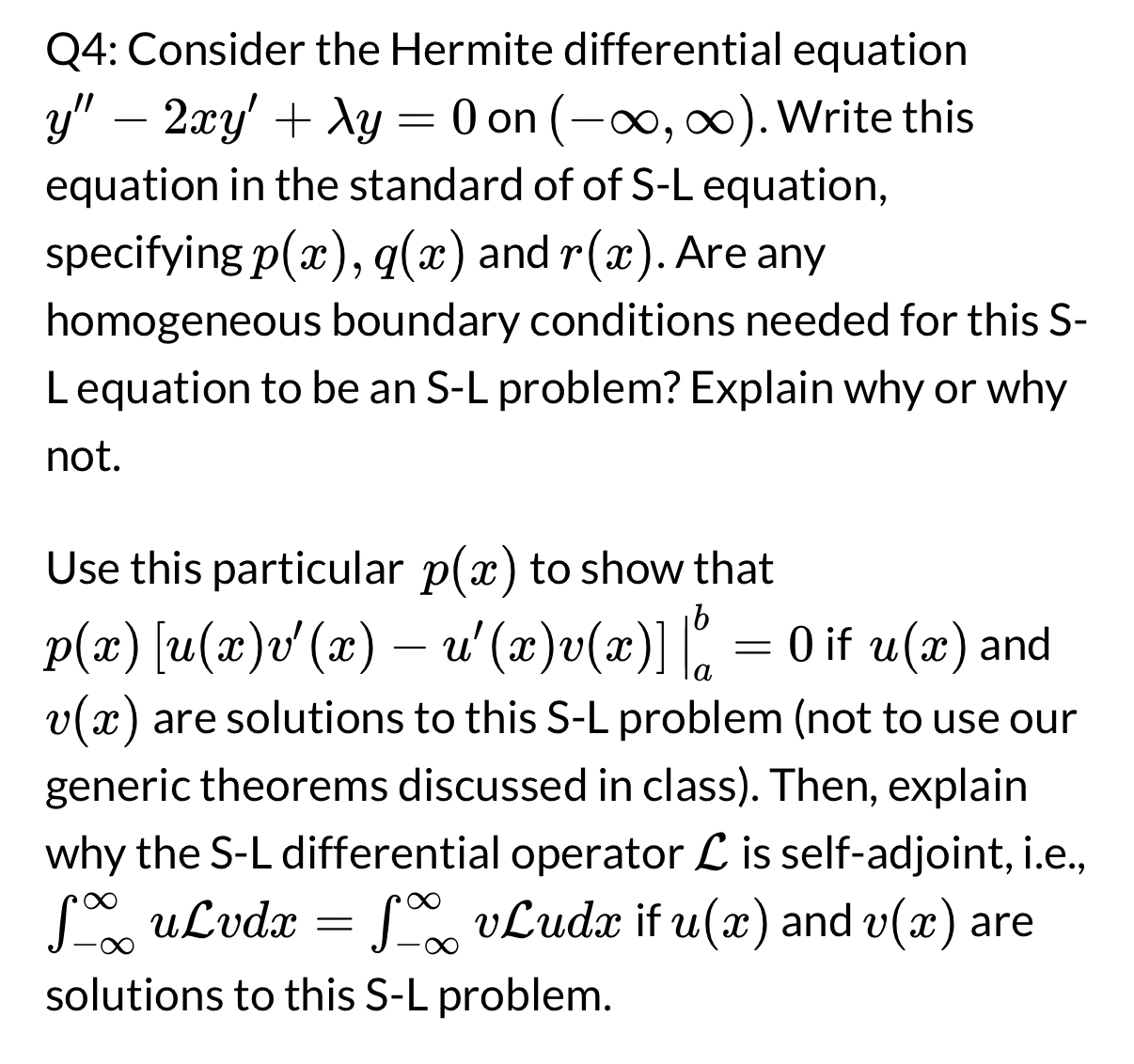 Solved Q4: Consider the Hermite differential equation | Chegg.com