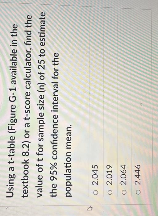 Solved Using a t-table (Figure G-1 available in the textbook | Chegg.com