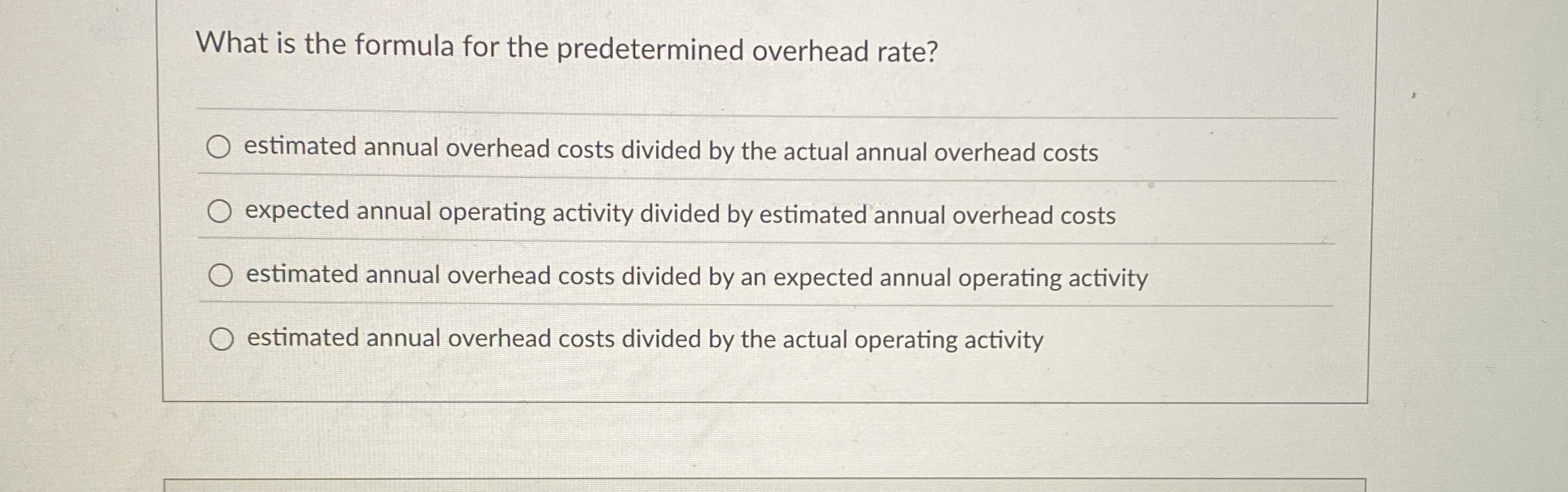 Solved What is the formula for the predetermined overhead | Chegg.com