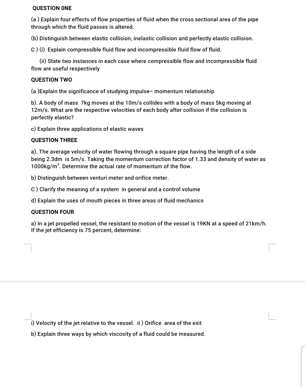 Solved QUESTION ONE(a ) ﻿Explain four effects of flow | Chegg.com