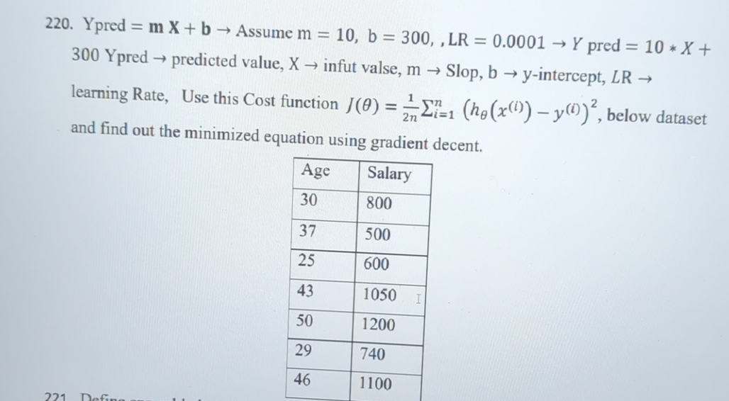 Y ﻿pred =mx+b→ ﻿Assume m=10,b=300,LR=0.0001→Y ﻿pred | Chegg.com