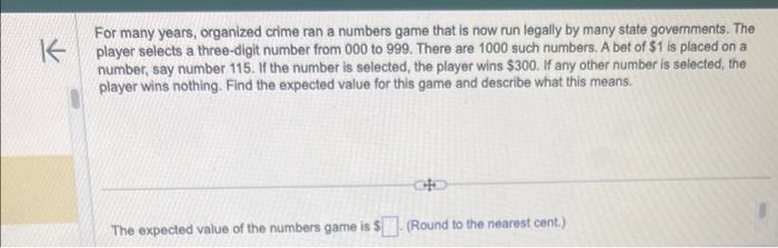 Solved For many years, organized crime ran a numbers game | Chegg.com