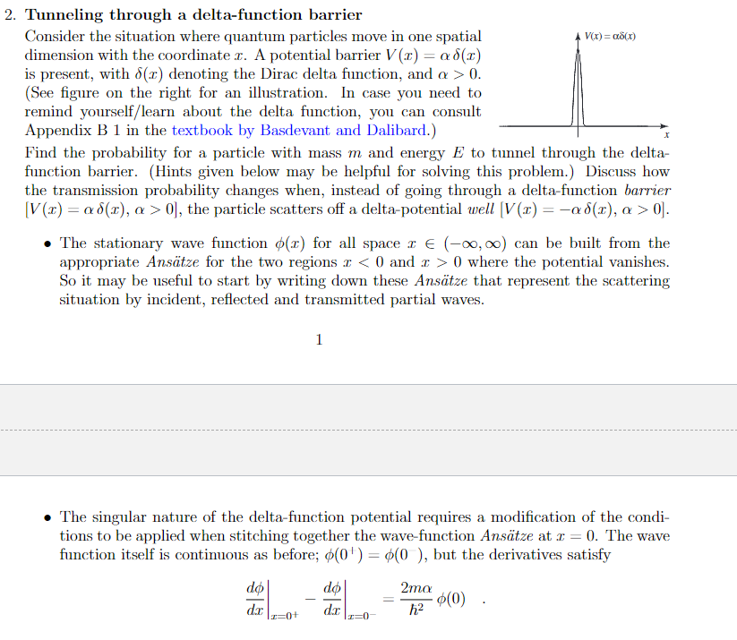 Solved Tunneling through a delta-function barrierConsider | Chegg.com