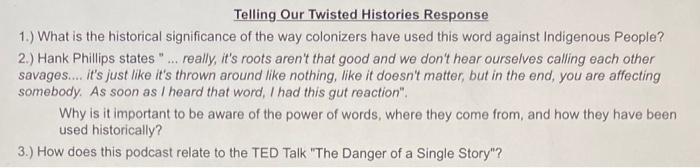 Telling Our Twisted Histories Response 1.) What is | Chegg.com