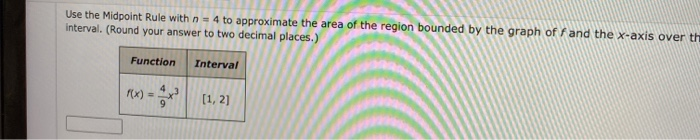 Solved New Randomization Use the Midpoint Rule with n = 5 to | Chegg.com