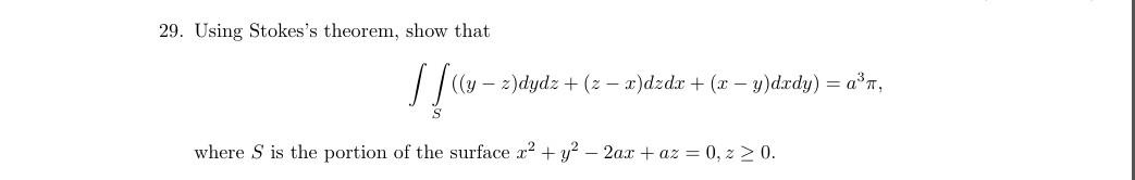 Solved 29. Using Stokes's theorem, show that | Chegg.com