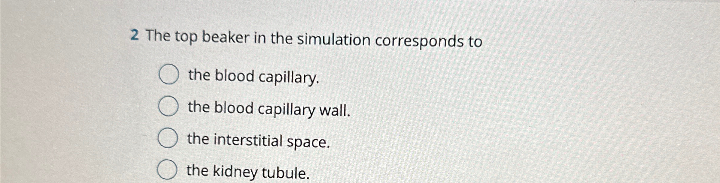 Solved 2 ﻿The top beaker in the simulation corresponds tothe | Chegg.com