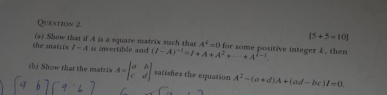 Solved QUESTION 2.(a) ﻿Show that if A ﻿is a square matrix | Chegg.com