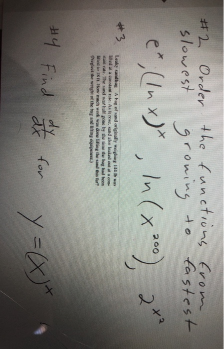 Solved #2 Order slowest the functions groning to from | Chegg.com