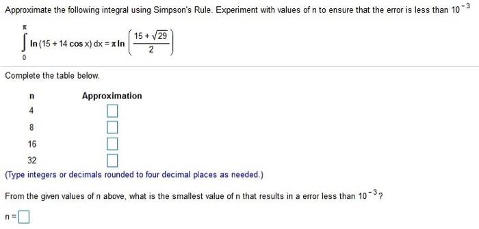 Solved Approximate the following integral using Simpson's | Chegg.com