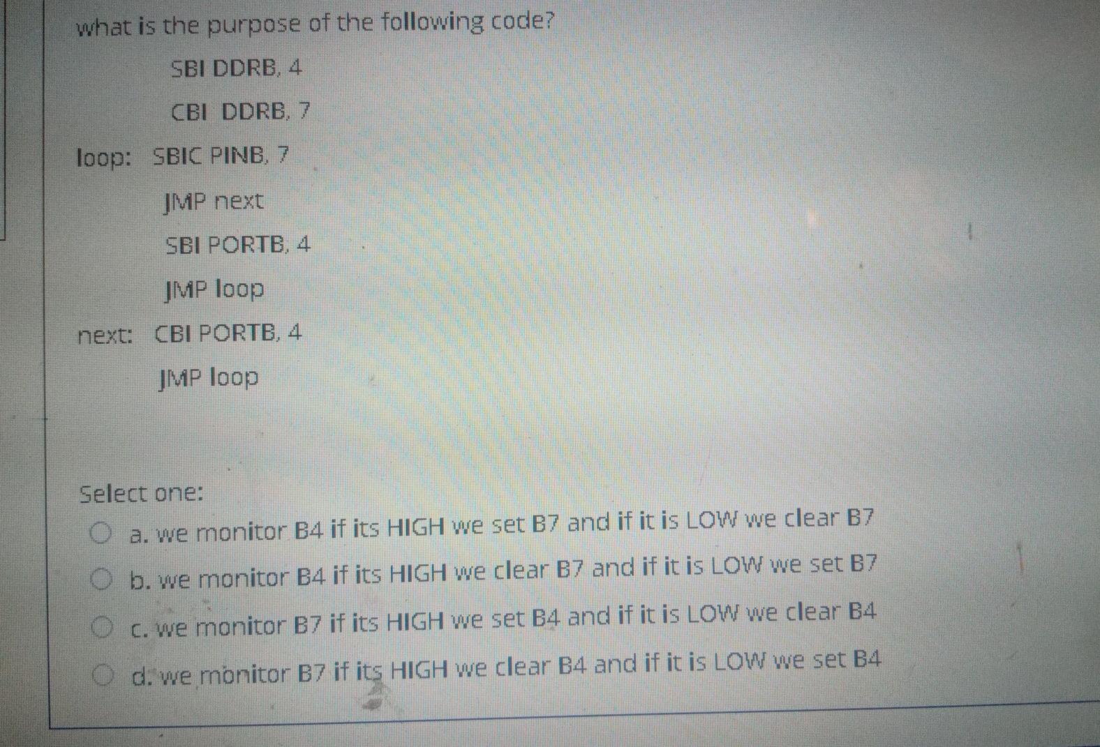 Solved what is the purpose of the following code? SBI DDRB, | Chegg.com