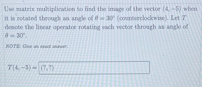 Solved Use matrix multiplication to find the image of the | Chegg.com