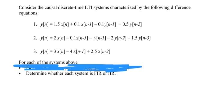 Solved Consider the causal discrete-time LTI systems | Chegg.com