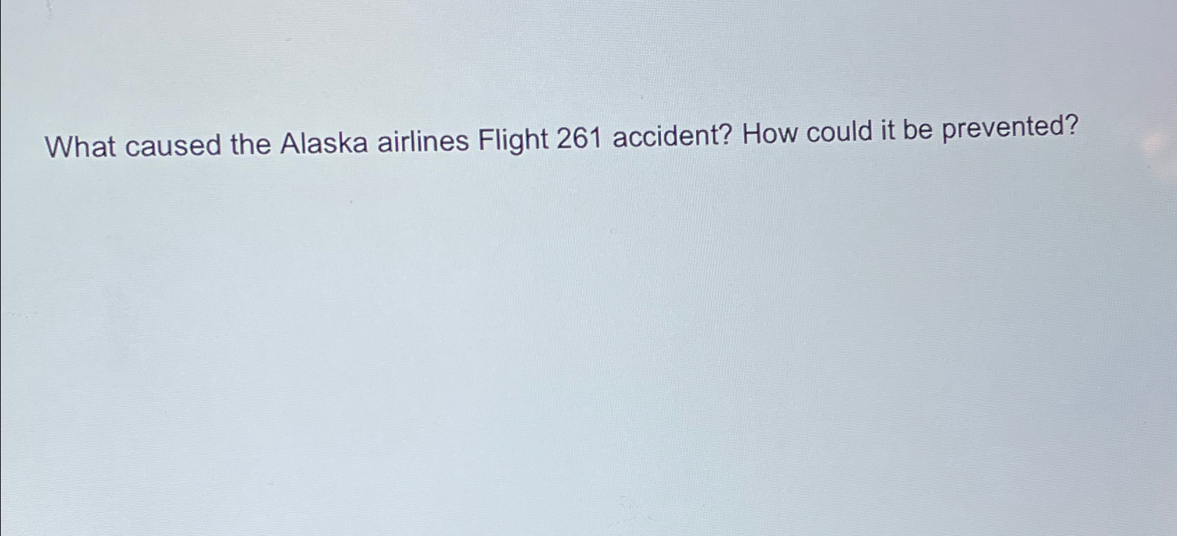 Solved What caused the Alaska airlines Flight 261 ﻿accident? | Chegg.com