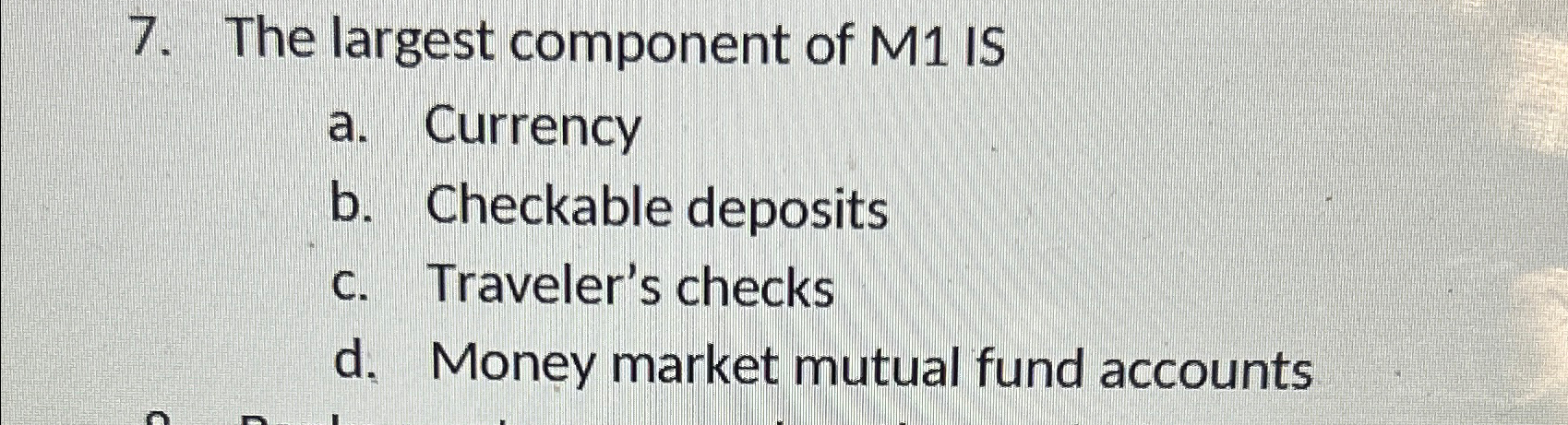 Solved The largest component of M1 ﻿ISa. ﻿Currencyb. | Chegg.com