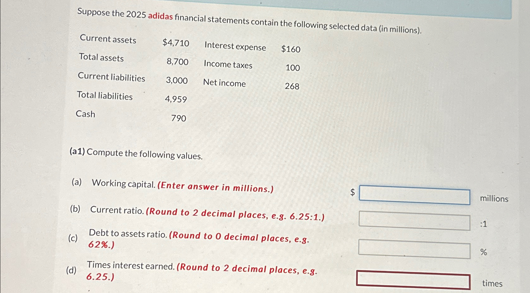 Solved Suppose the 2025 ﻿adidas financial statements contain | Chegg.com