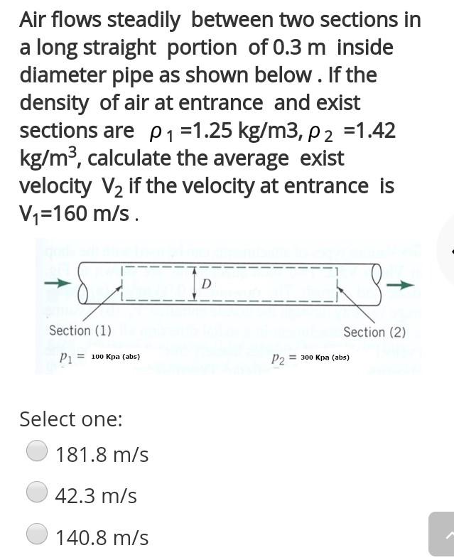 Solved Air flows steadily between two sections in a long | Chegg.com