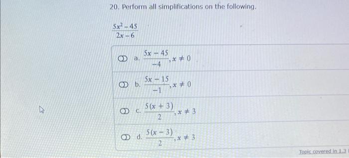 Solved 20. Perform all simplifications on the following. | Chegg.com