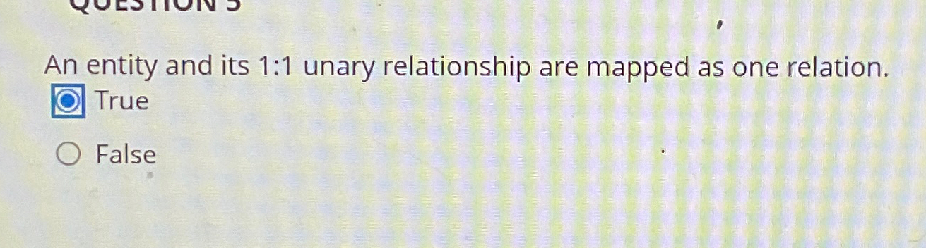Solved An entity and its 1:1 ﻿unary relationship are mapped | Chegg.com