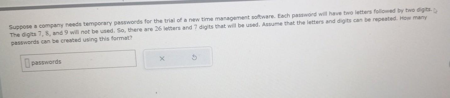 Solved Suppose a company needs temporary passwords for the | Chegg.com