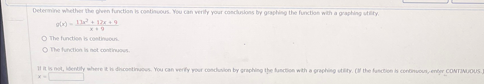 Solved Determine whether the given function is continuous. | Chegg.com