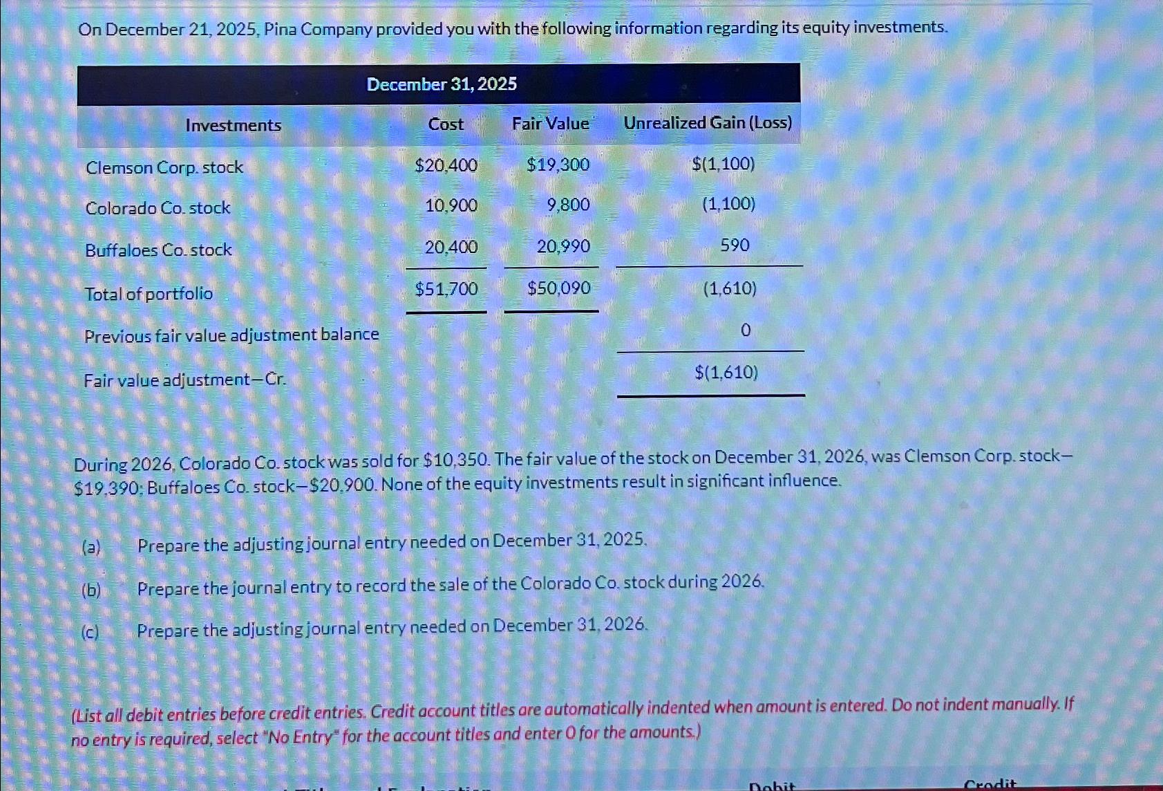 Solved • On December 21,2025 , Pina Company provided you | Chegg.com Solved • On December 21,2025 , Pina Company provided you | Chegg.com