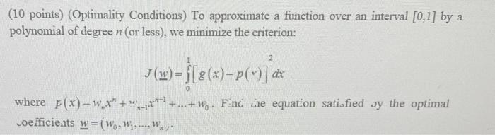 Solved (10 points) (Optimality Conditions) To approximate a | Chegg.com