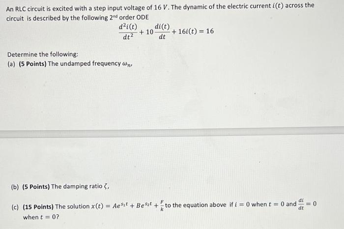 Solved An RLC circuit is excited with a step input voltage | Chegg.com