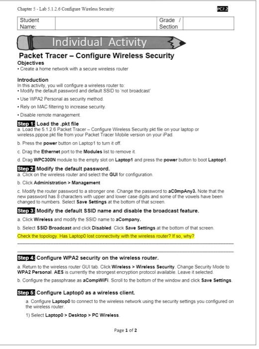 Solved Chapter 3 - Lab 5.1.2.6 Configure Wireless Security | Chegg.com Solved Chapter 3 - Lab 5.1.2.6 Configure Wireless Security | Chegg.com