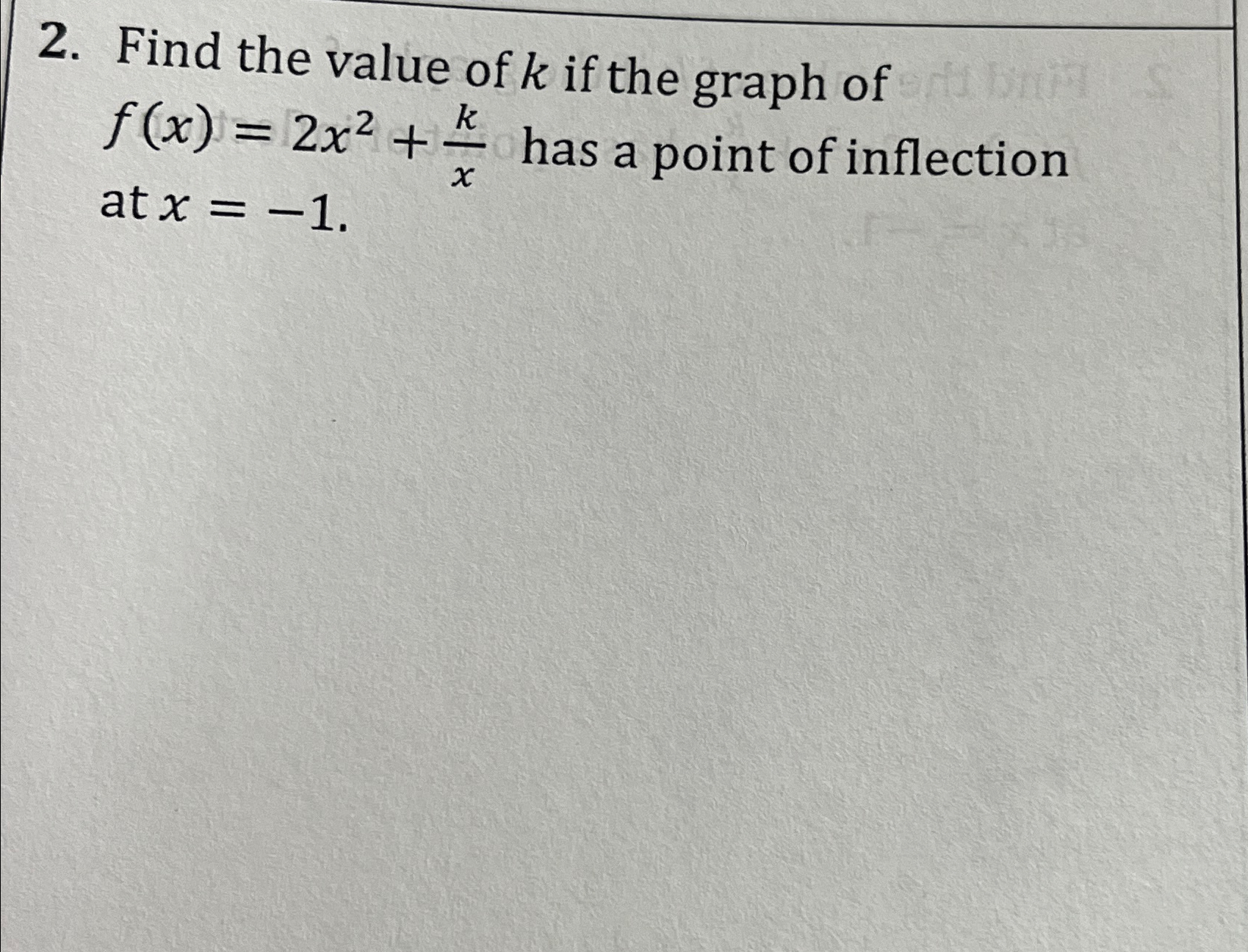 Solved Find the value of k ﻿if the graph of f(x)=2x2+kx ﻿has | Chegg.com