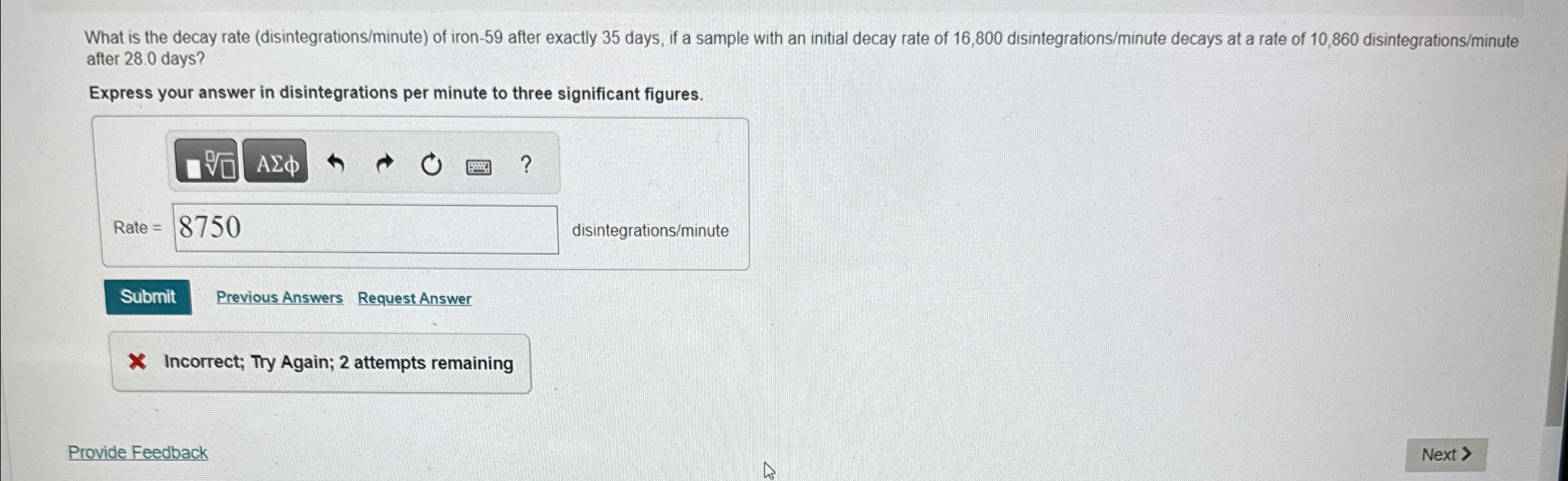 Solved What is the decay rate (disintegrations/minute) ﻿of | Chegg.com