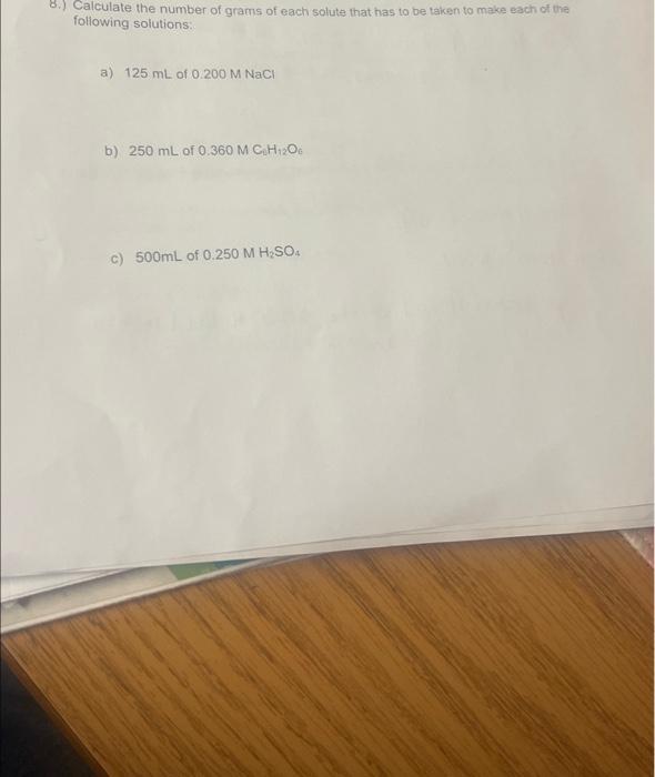 8.) Calculate the number of grams of each solute that | Chegg.com