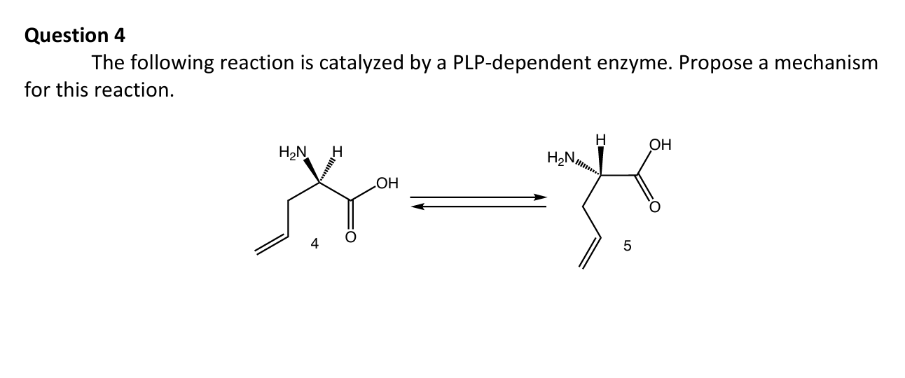 Solved Question 4The following reaction is catalyzed by a | Chegg.com