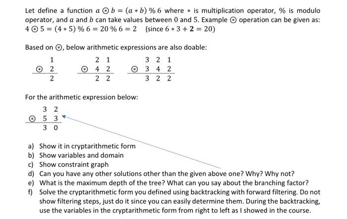 Solved Let define a function a⊛b=(a∗b)%6 where ∗ is | Chegg.com
