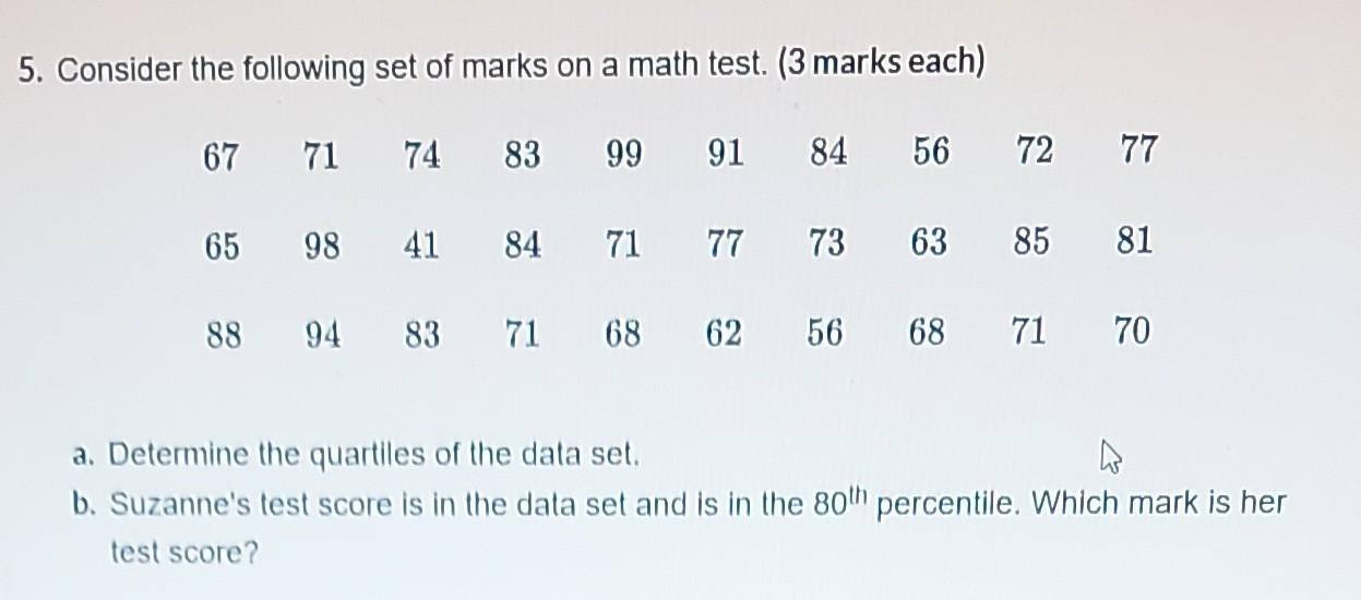 Solved 5. Consider the following set of marks on a math | Chegg.com