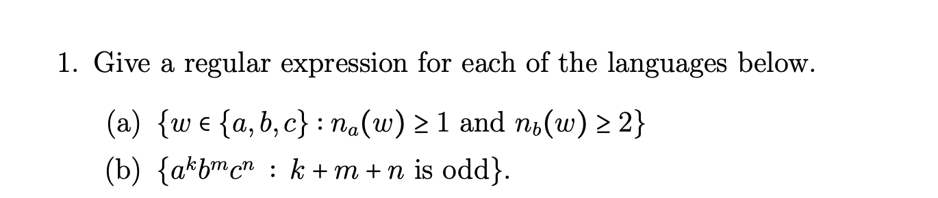 Solved Give a regular expression for each of the languages | Chegg.com