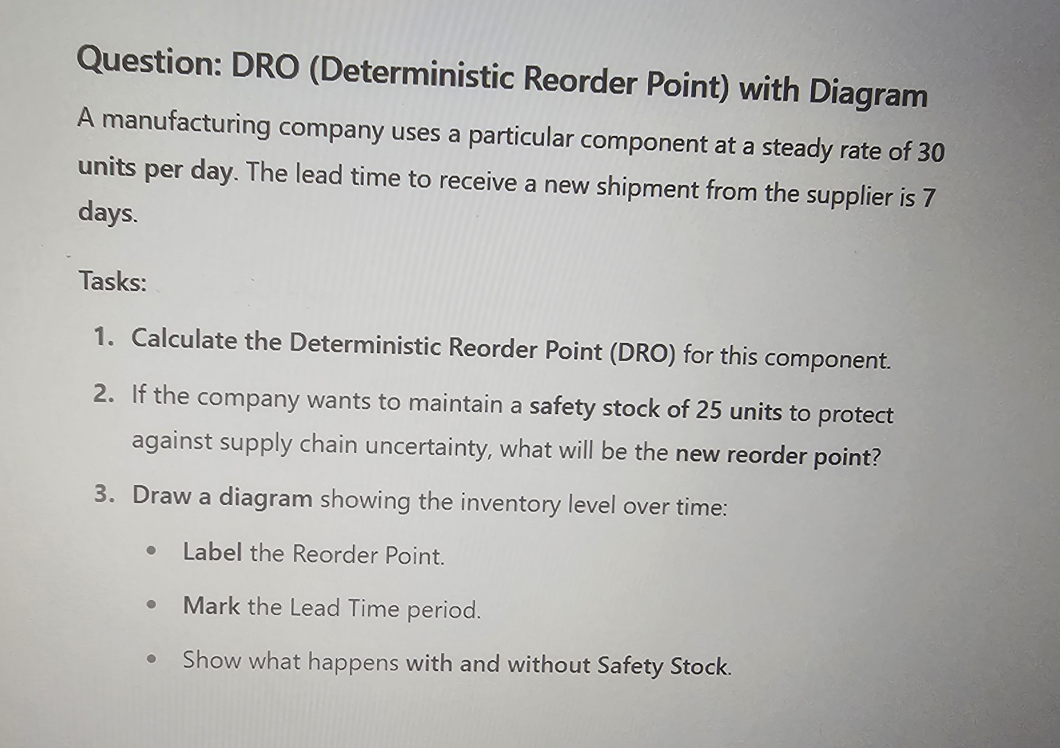 Solved Question:1 ﻿DRO (Deterministic Reorder Point) ﻿with | Chegg.com