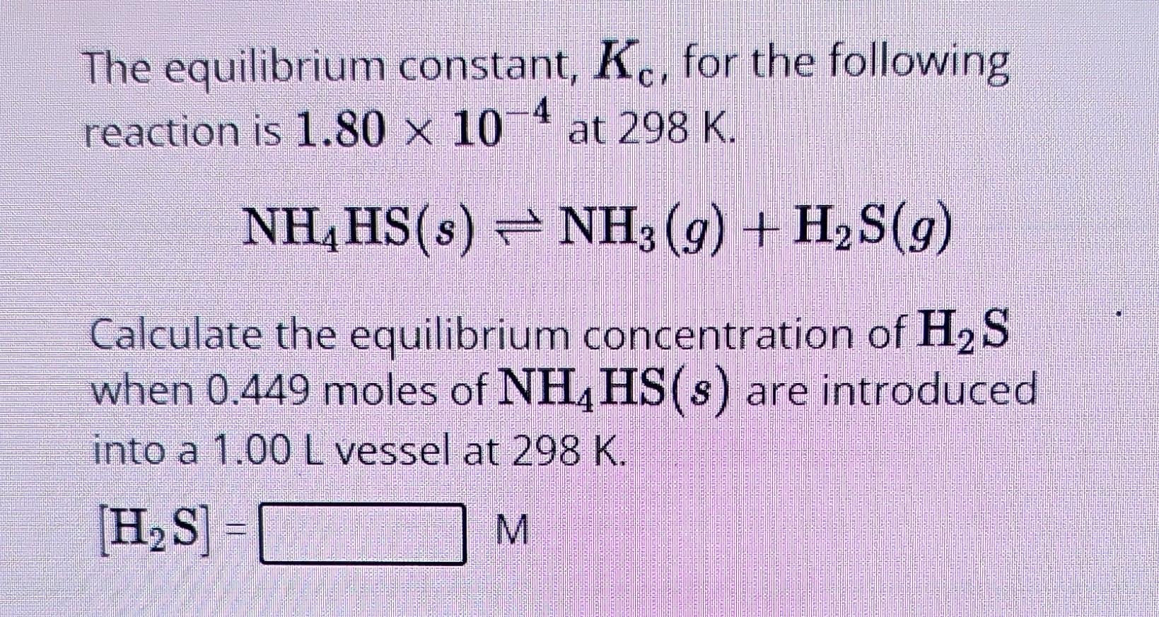 The Equilibrium Constant K For The Following Reaction