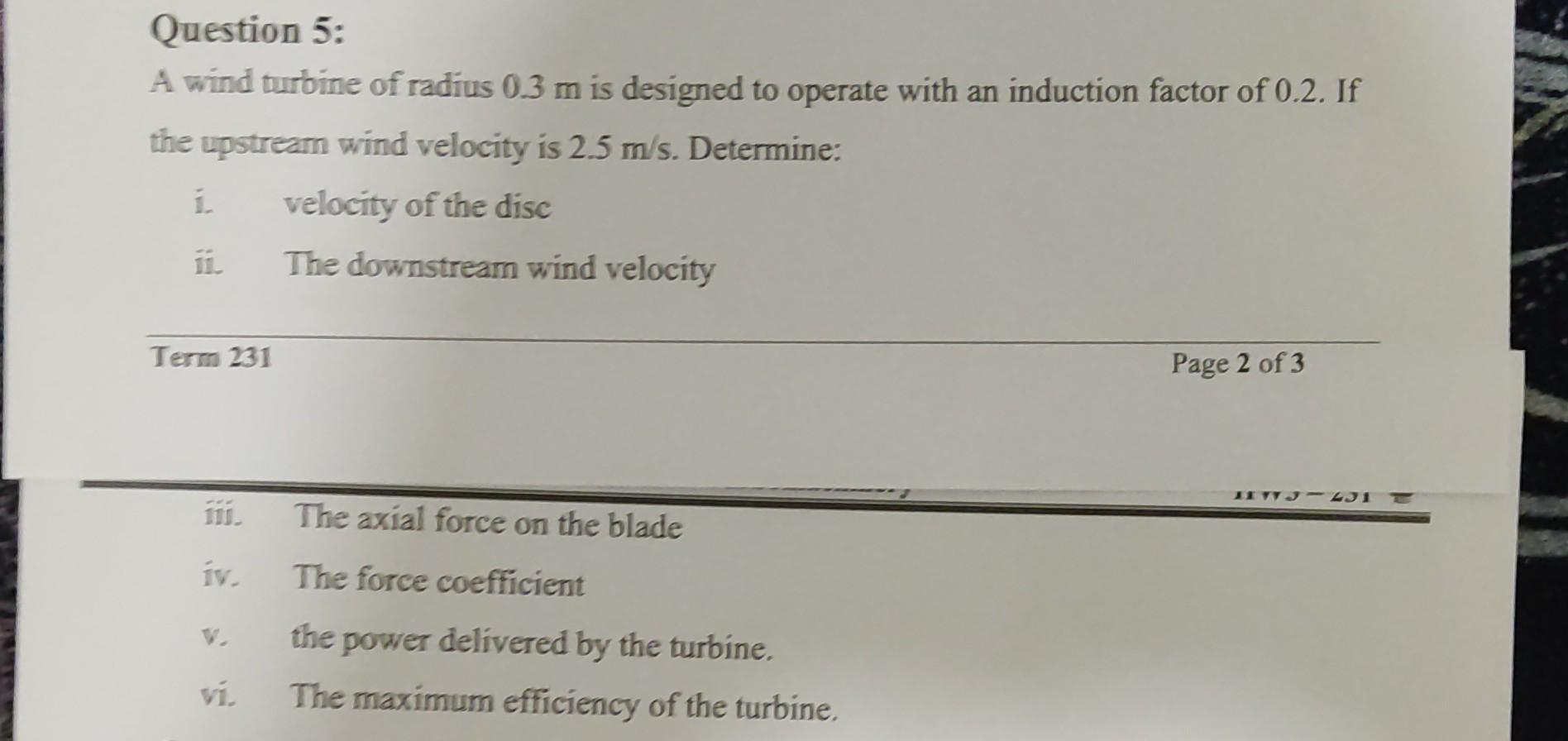 Solved Question 5: A wind turbine of radius 0.3 m is | Chegg.com
