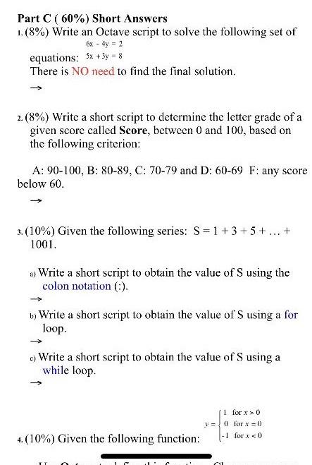 Solved Part C (60%) Short Answers 1.(8%) Write an Octave | Chegg.com