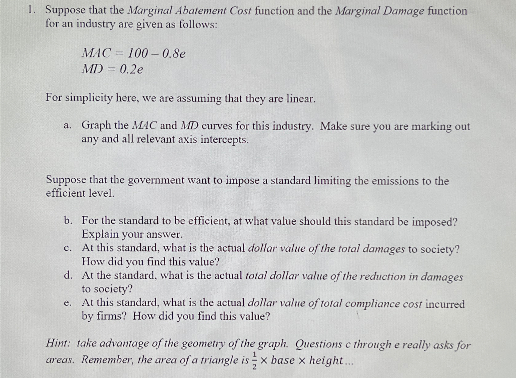Solved Suppose that the Marginal Abatement Cost function and | Chegg.com