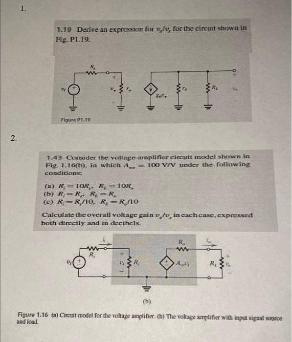 Solved FIg-P1.I9. 5. 7.43-Consider the voltageramplifrer | Chegg.com Solved FIg-P1.I9. 5. 7.43-Consider the voltageramplifrer | Chegg.com