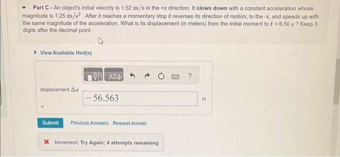 Solved Part C An Object S Initial Velocity Is 1 52 M S In
