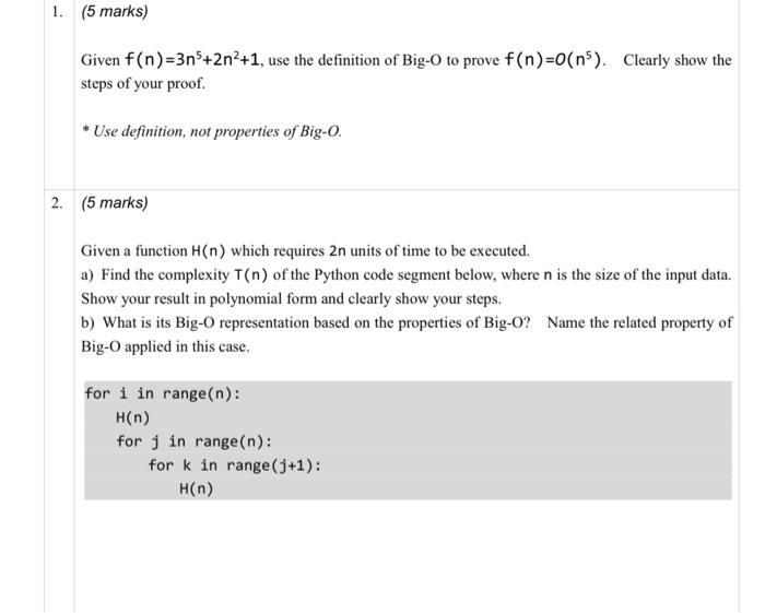 Solved 1. (5 marks) Given f(n)=3n+2n21, use the definition | Chegg.com