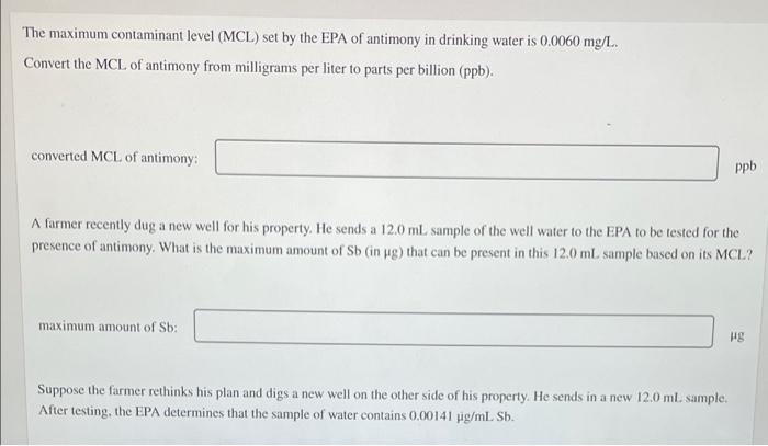 Solved The maximum contaminant level (MCL) set by the EPA of | Chegg.com