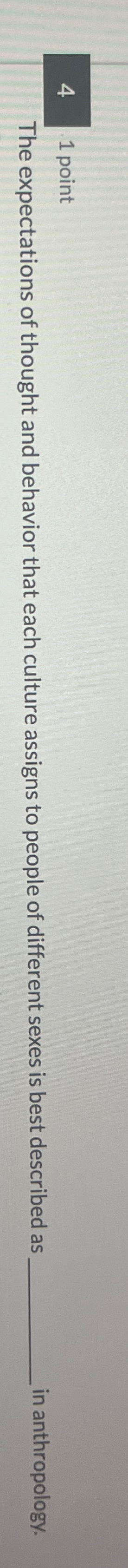 Solved 41 ﻿pointThe expectations of thought and behavior | Chegg.com