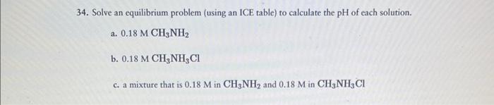 Solved 34. Solve an equilibrium problem (using an ICE table) | Chegg.com