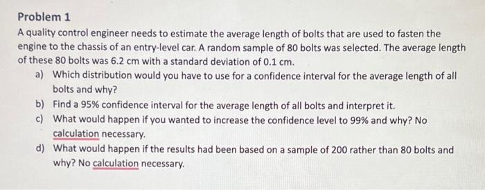 Solved Problem 1 A quality control engineer needs to | Chegg.com