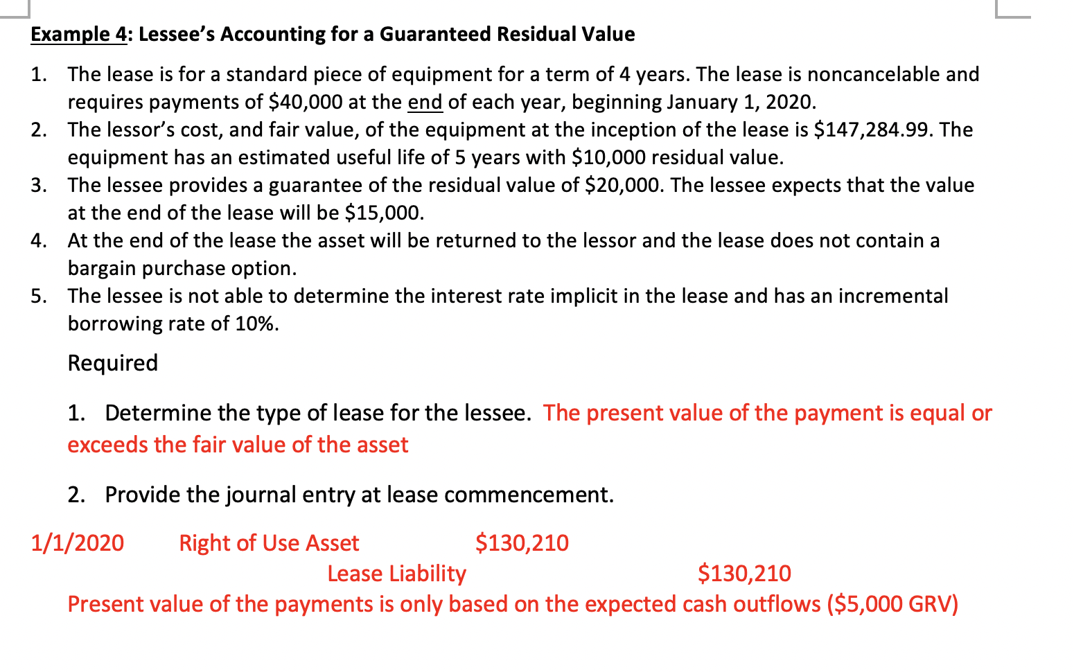 Solved Example 4: Lessee's Accounting for a Guaranteed | Chegg.com